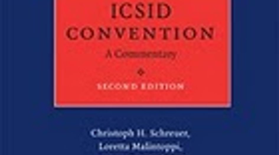 The ICSID Convention: A Commentary (Second Edition) - Global ...